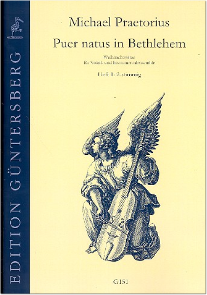 Praetorius, Michael (1571-1621) Puer natus in Bethlehem Band 1 - Für 2 ...