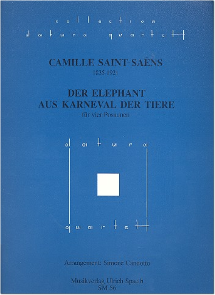 Saint-Saëns, Camille (1835-1921) DER ELEPHANT : FUER 4 POSAUNEN ...